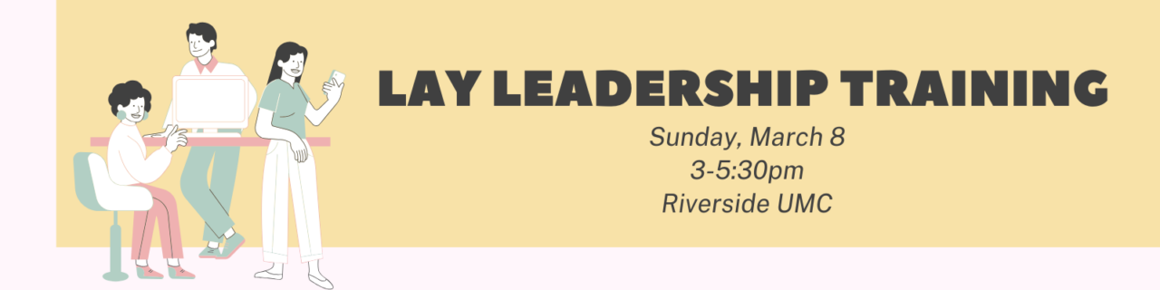 Lay Leaders - Harpeth River District TWK UMC